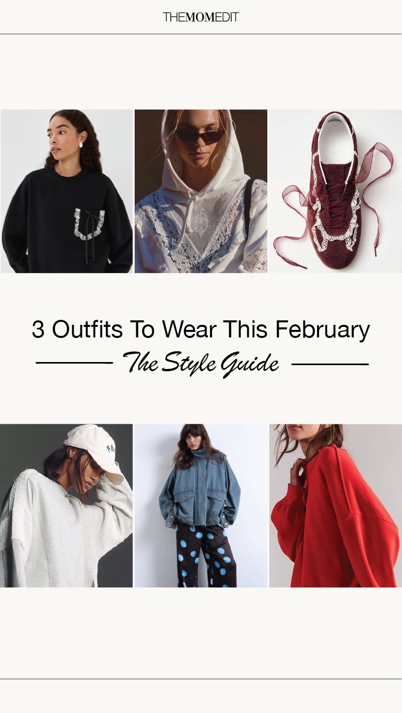 3 Outfits To Wear This February – The Mom Edit